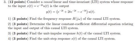 Solved а points Consider a causal linear and Chegg