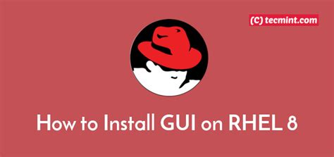 How To Install Gui On Rhel 8 Installation Message Broker Desktop Environment