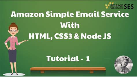 Amazon Ses With Node Js Tutorial 1 Aws Ses With Node Js Amazon Ses