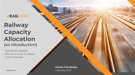 Railway Capacity Allocation An Introduction Railhow