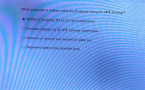 Solved Which Parameter Is Defined Within The Enclosure Group