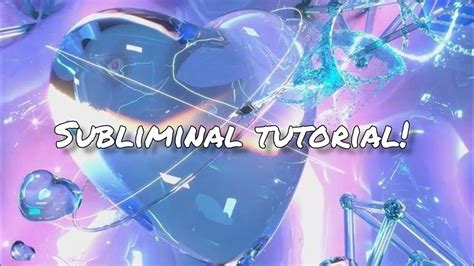 How to make subliminals! •Tutorial guide to create your own subliminal• - YouTube