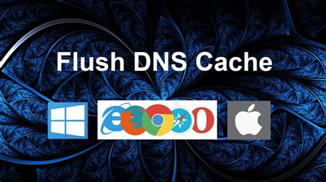 How To Clear Your Local DNS Cache With DNS FLUSH Command