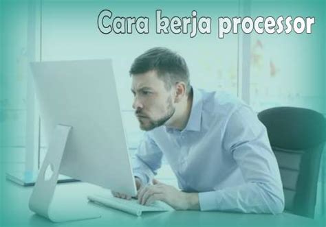 Mengenal Pengertian Dari Processor Fungsi Jenis Dan Cara Kerjanya SoalTekno Com