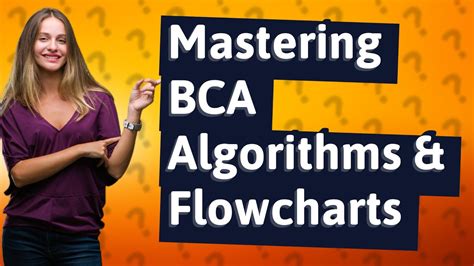 How Can I Understand Bca Algorithms And Flowcharts As A Fundamental Of Computer Science Youtube