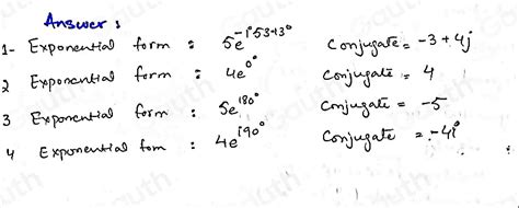 Solved Write The Following Complex Numbers In Exponential Form Also Calculate The Complex