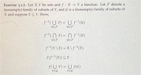 solved exercise 3 1 7 let x y be sets and f x→y a function