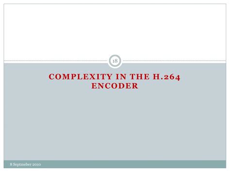 Ppt Low Complexity H264 Encoder Using Machine Learning Powerpoint
