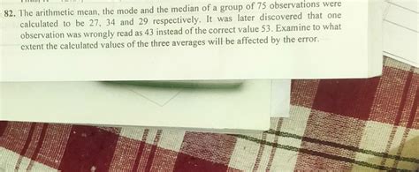 Solved The Arithmetic Mean The Mode And The Median Of Chegg