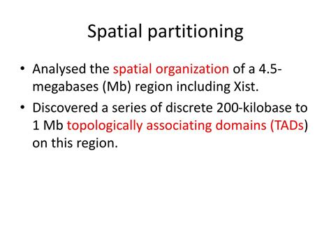 PPT Spatial Partitioning Of The Regulatory Landscape Of The X Inactivation Centre PowerPoint