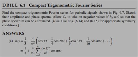 Show All Work To Find The Trig Fourier Series For Show All Work To Find The Trig Fourier Series For