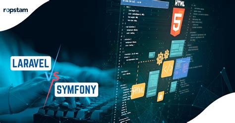 Laravel Vs Symfony Which Framework To Choose In 2025 Ropstam