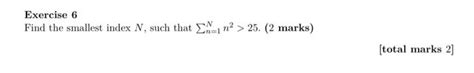 Solved Exercise 6 Find The Smallest Index N Such That