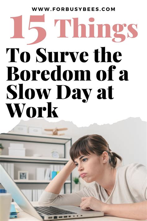 15 Productive Things To Do When Bored At Work Artofit
