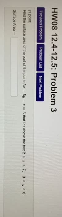 solved hw08 12 4 12 5 problem 3 previous problem problem
