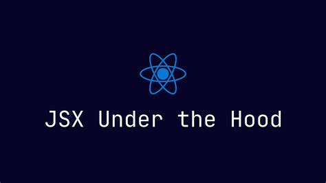 Jsx Under The Hood What Is Jsx By Will Joseph Jan 2024 Medium