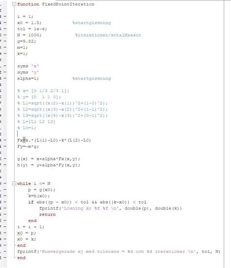 räkna mekanisk jämvikt mha fixpunktsiteration programmering matlab pluggakuten