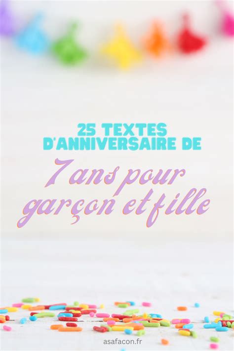 25 Textes Danniversaire De 7 Ans Pour Garçon Et Fille