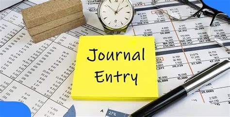 What Is A Journal Entry Meaning Format And Accounting Examples