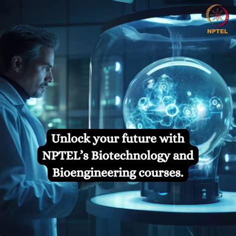 Nptel Biotechnology Bioengineering Freecourses Nptel