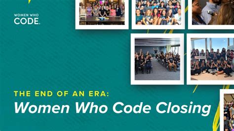 Codebar Brighton On Linkedin The End Of An Era Women Who Code Closing