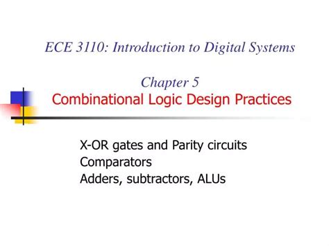 Ppt Ece 3110 Introduction To Digital Systems Chapter 5 Combinational Logic Design Practices