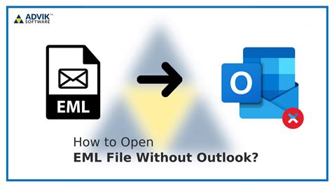 how to open eml file without outlook free and easy methods