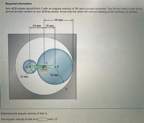 Solved A Angular Velocity Of Disk B In Rad Sb Angular Chegg
