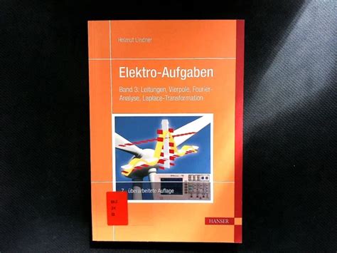 Elektro Aufgaben 3 Band 3 Leitungen Vierpole Fourier Analyse Laplace Transf Eur 1208