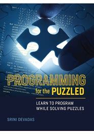 Programming For The Puzzled Learn To Program While Solving Puzzles ScanLibs