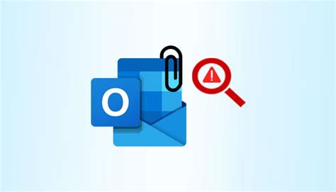 How To Fix Outlook Attachment Not Opening Issues