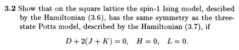 Solved Show That On The Square Lattice The Spin Ising Chegg