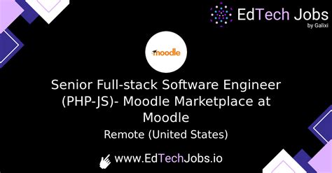 Senior Full Stack Software Engineer Php Js Moodle Marketplace At Moodle Edtech Jobs