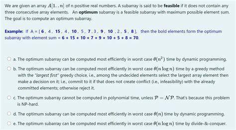 Solved We Are Given An Array A 1n Of N Positive Real