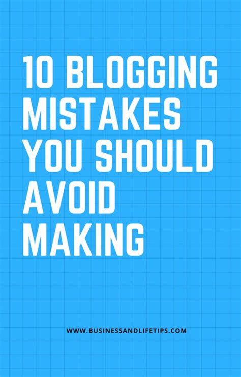 10 Common Blogging Mistakes And How To Avoid Them Blogging Mistakes Blog Tips Business Blog