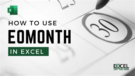 EOMONTH Function In Excel How To Examples Excel Off The Grid YouTube