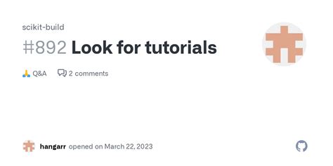 Look For Tutorials · Scikit Build · Discussion 892 · Github