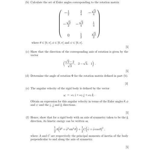 Solved B Calculate The Set Of Euler Angles Corresponding