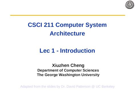 Ppt Csci 211 Computer System Architecture Lec 1 Introduction