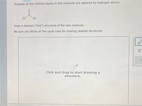 solved suppose all the chlorine atoms in this molecule are