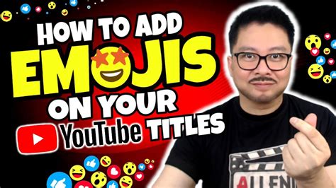 HOW TO ADD EMOJIS ON YOUR YOUTUBE TITLES I To Grab Attention Increase Click Through Rate