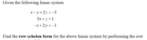 solved given the following linear system x y 2 3 3x 1