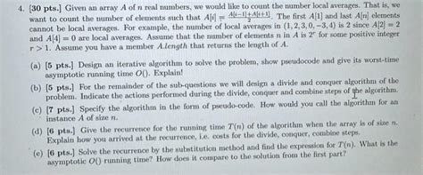 Solved 4 30 Pts Given An Array A Of N Real Numbers We