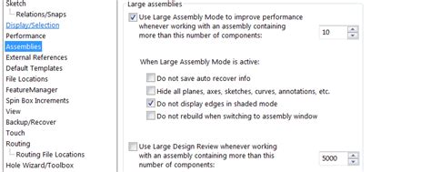 Getting The Best Performance When Working With Large Assemblies Engineers Rule