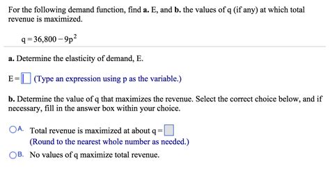 Solved For The Following Demand Function Find A E And B