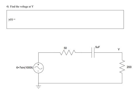 Solved 4 Find The Voltage At Y Chegg Com