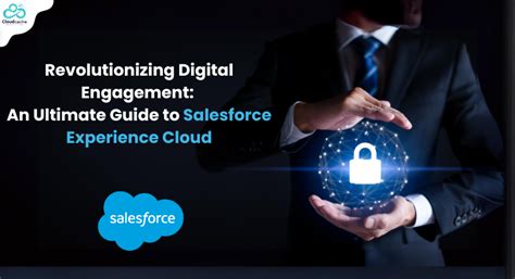 Revolutionizing Digital Engagement An Ultimate Guide To Salesforce Experience Cloud
