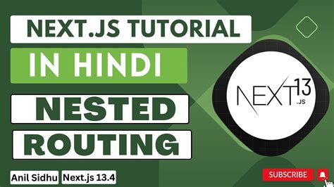 Next Js Tutorial In Hindi 9 Nested Routing In Nextjs 134 Youtube