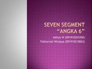 6 To Seven Segment PPTX