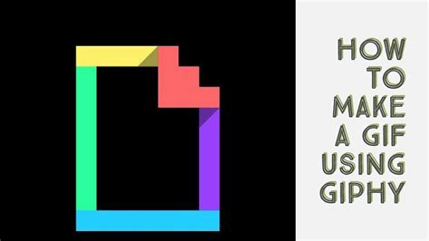 How To Make A  Using Giphy Youtube
